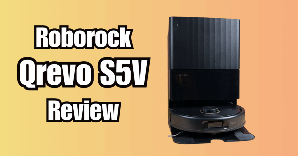 Roborock Qrevo S5V Review: Mid-Range Robot Vacuum with Great Value